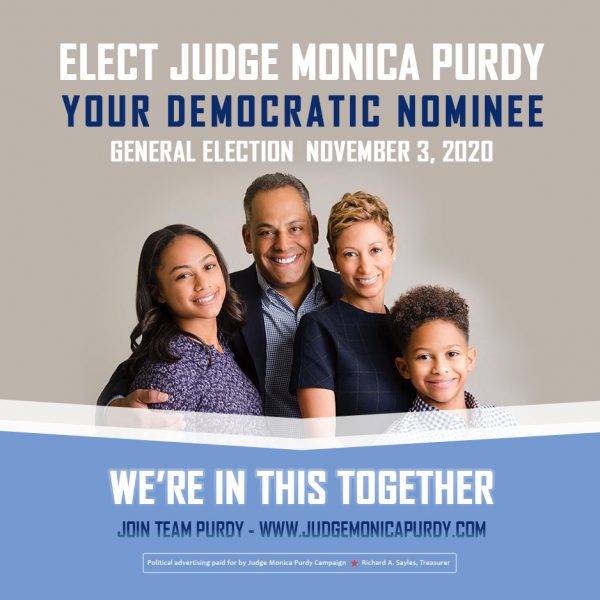 Campaign Placards – Judge Monica Purdy Campaign