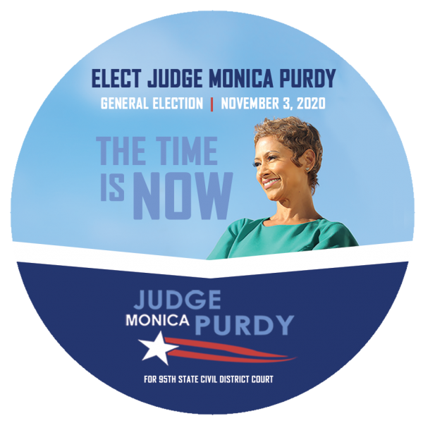 Campaign Placards – Judge Monica Purdy Campaign